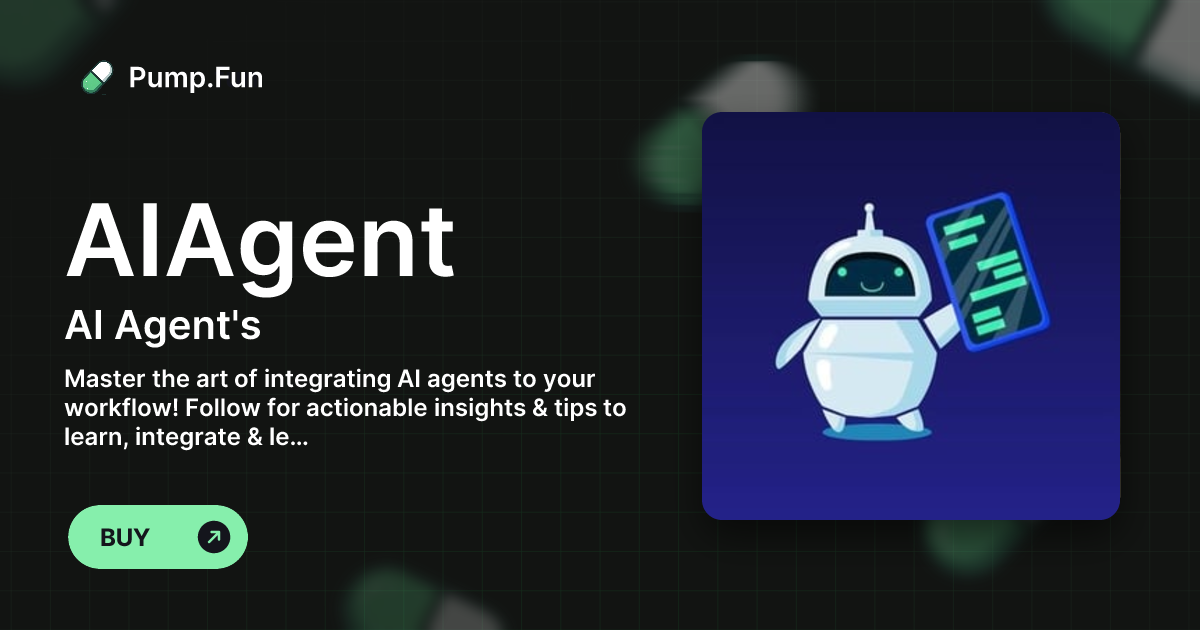 AI Agent's (AIAgent) - Pump