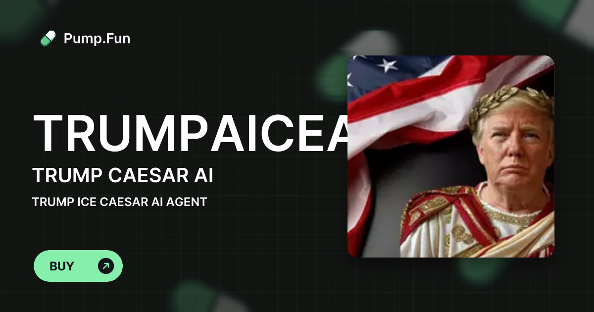 TRUMP CAESAR AI (TRUMPAICEA) - Pump