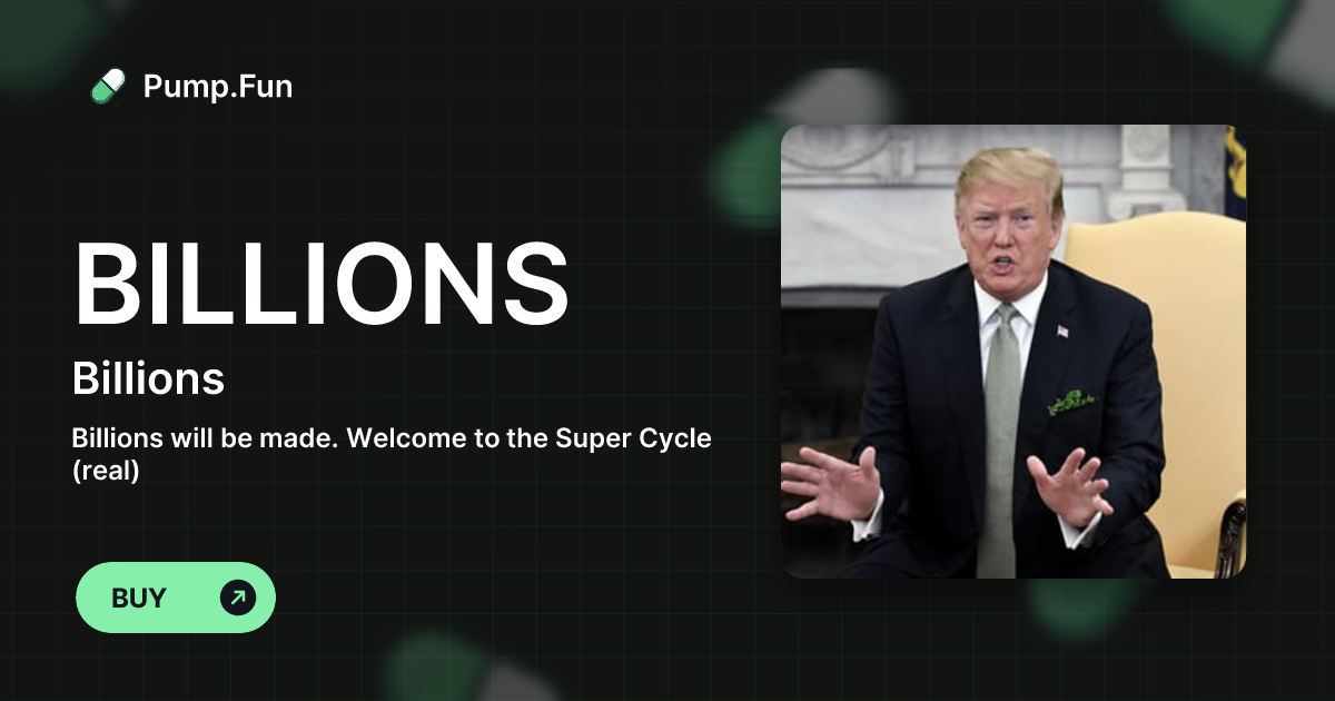 Billions (BILLIONS) - Pump