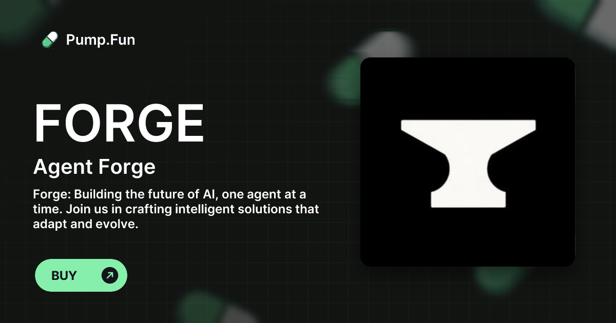 Agent Forge (FORGE) - Pump