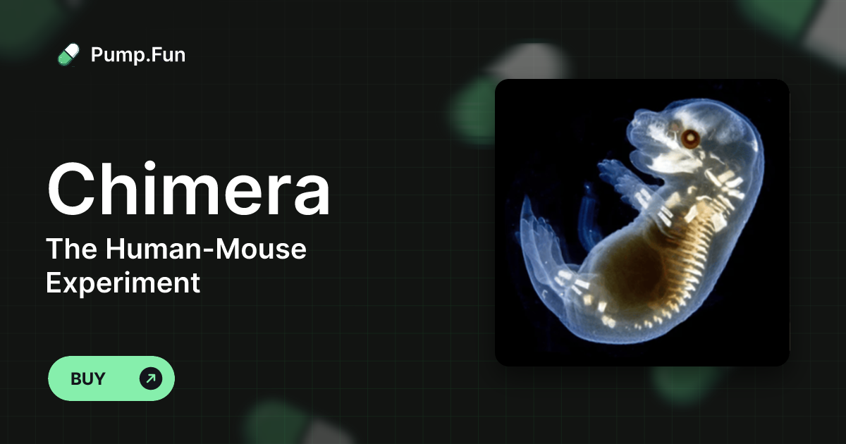 The Human-Mouse Experiment (Chimera) - Pump