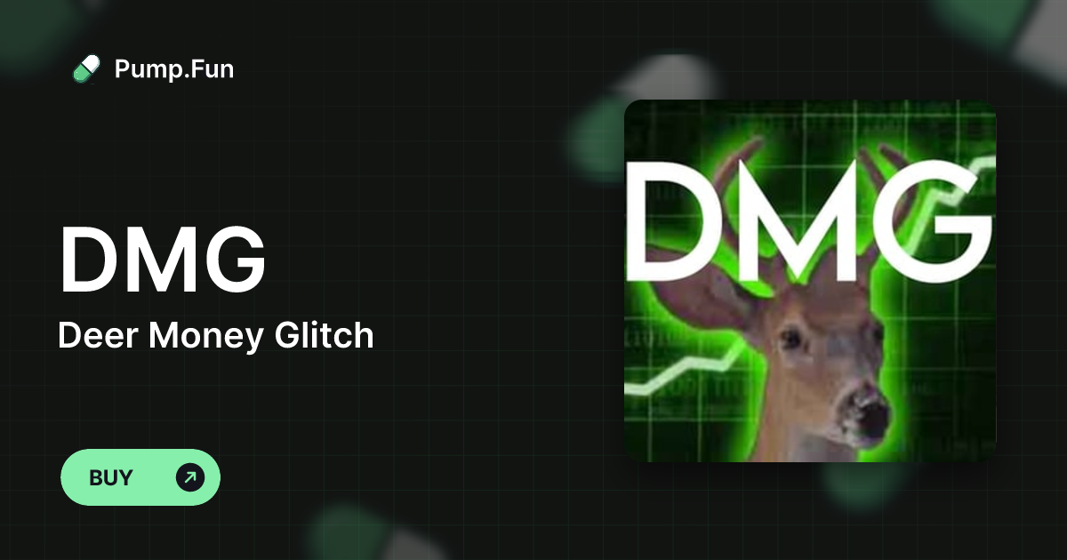 Deer Money Glitch (DMG) - Pump