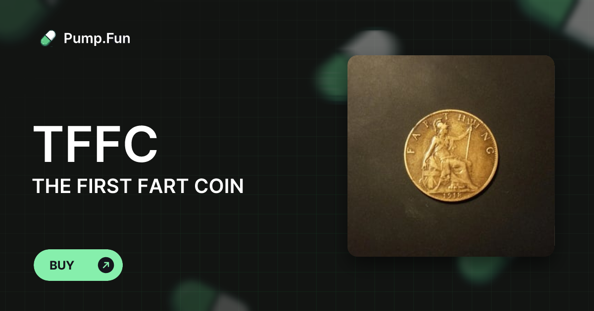 THE FIRST FART COIN (TFFC) - Pump