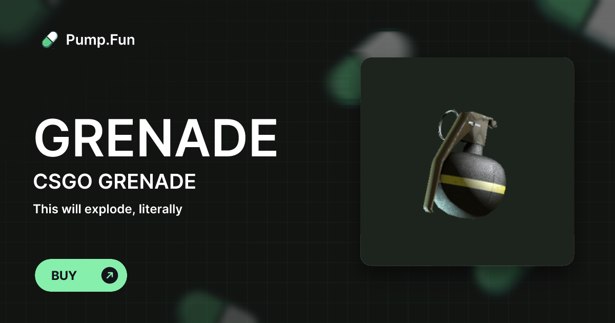 CSGO GRENADE (GRENADE) - Pump