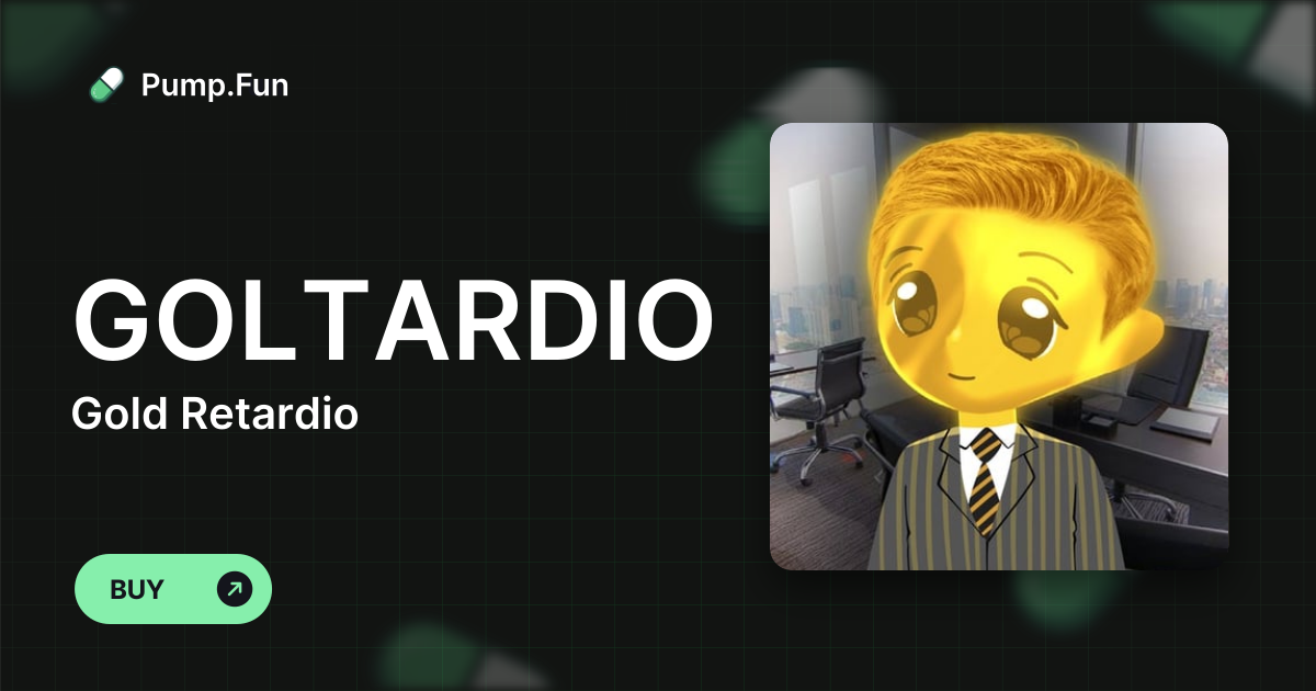 Gold Retardio (GOLTARDIO) - Pump