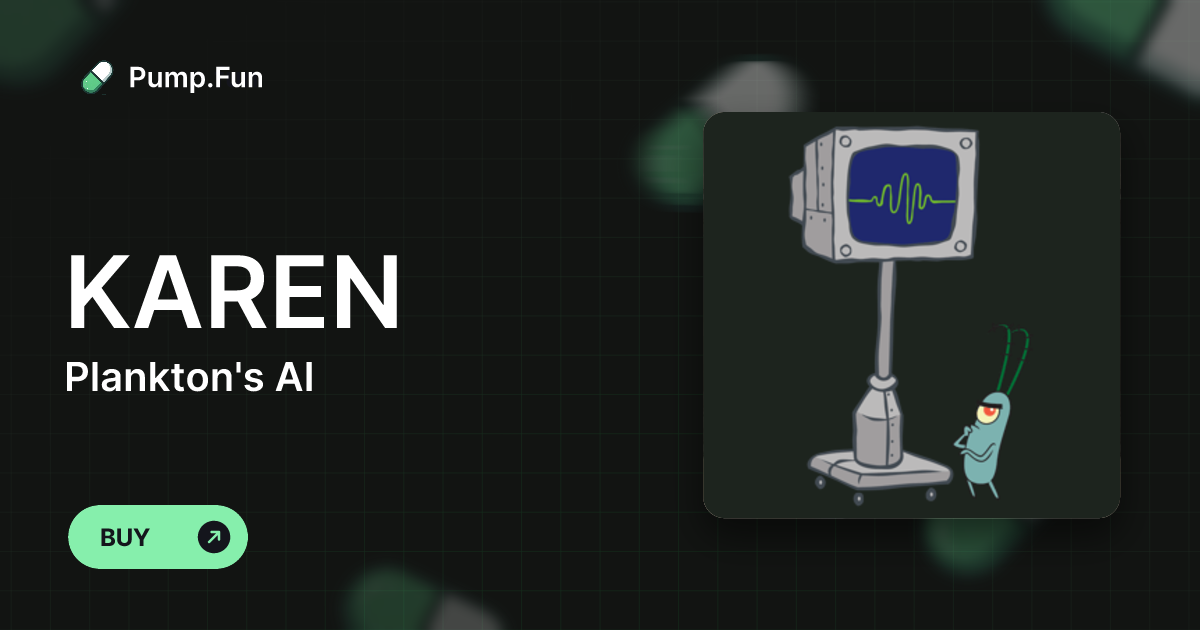 Plankton's AI (KAREN) - Pump