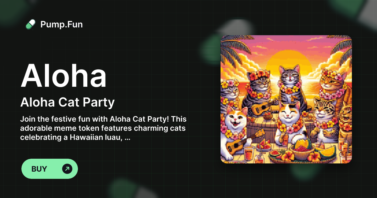 Aloha Cat Party (Aloha) - Pump