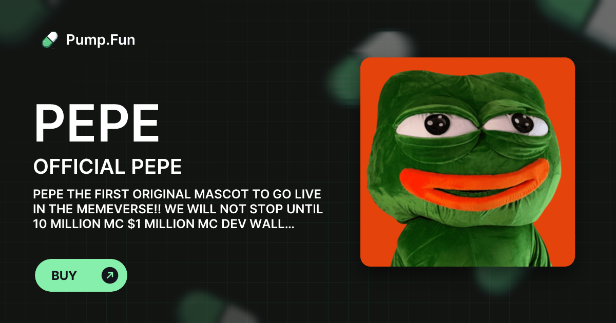 OFFICIAL PEPE (PEPE) - Pump