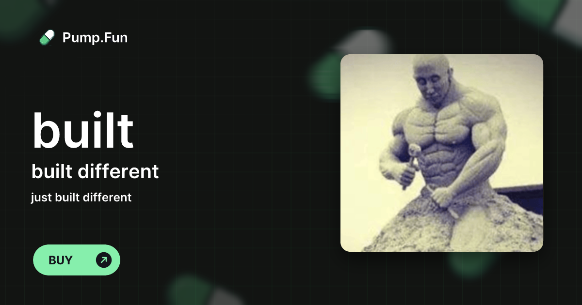 built different (built) - Pump