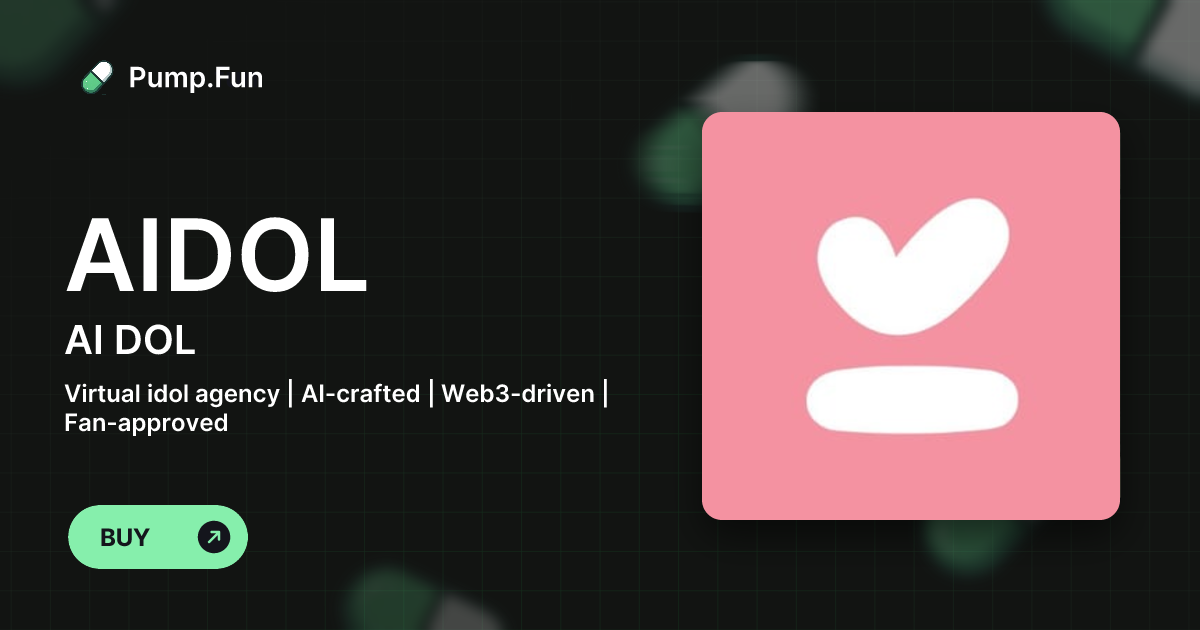 AI DOL (AIDOL) - Pump