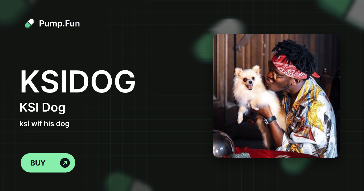 KSI Dog (KSIDOG) - Pump