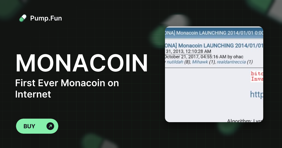 First Ever Monacoin on Internet (MONACOIN) - Pump