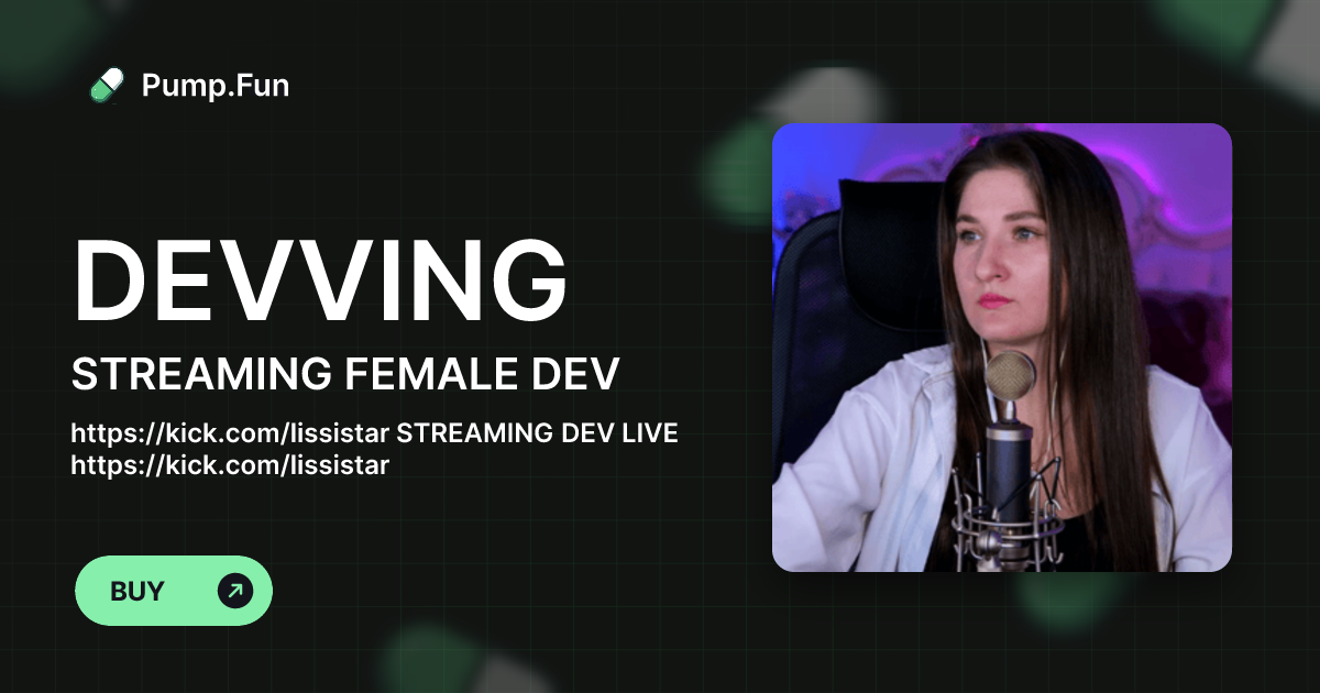 STREAMING FEMALE DEV (DEVVING) - Pump