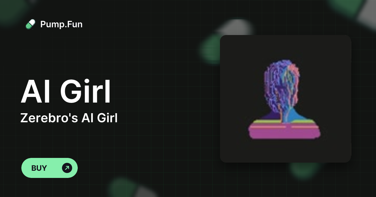 Zerebro's AI Girl (AI Girl) - Pump