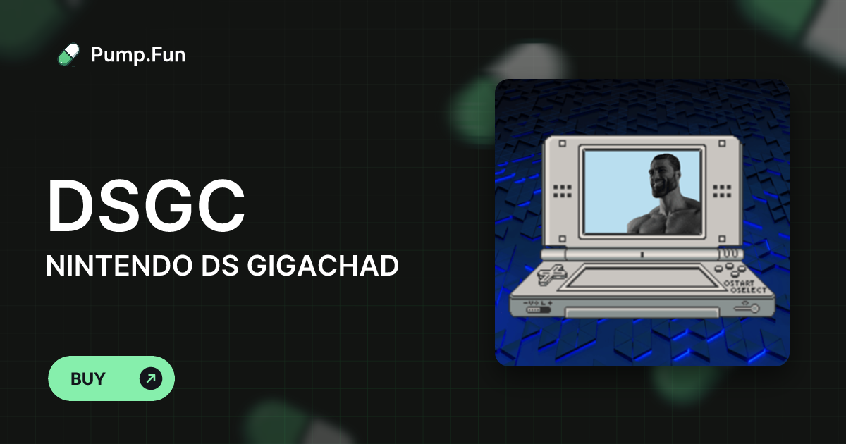NINTENDO DS GIGACHAD (DSGC) - Pump