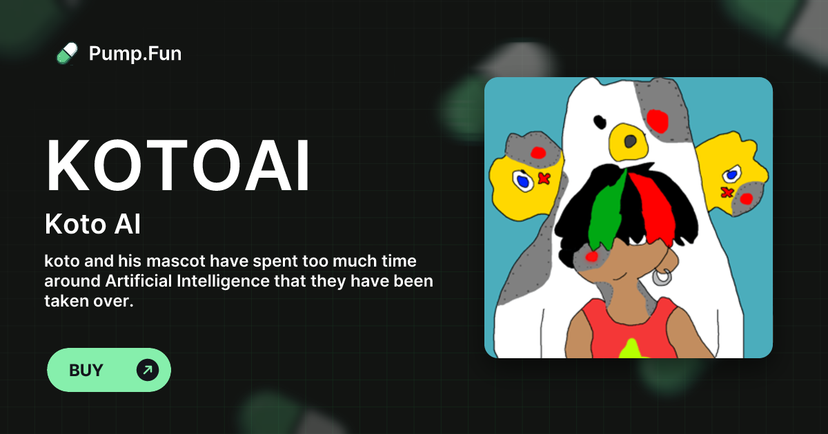 Koto AI (KOTOAI) - Pump