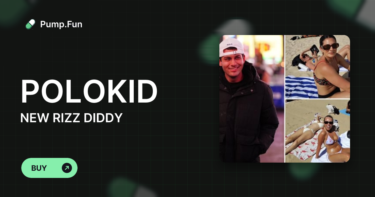 NEW RIZZ DIDDY (POLOKID) - Pump