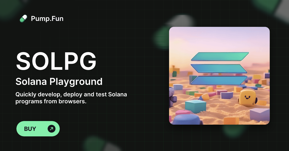 Solana Playground (SOLPG) - Pump