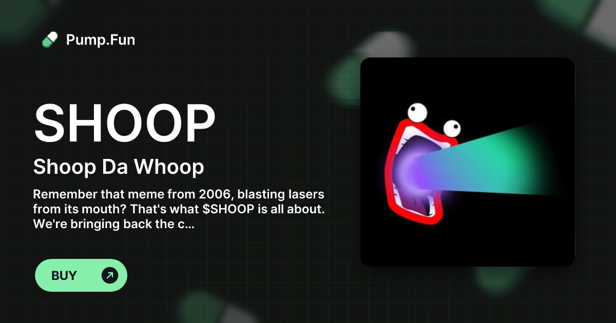 Shoop Da Whoop (SHOOP) - Pump