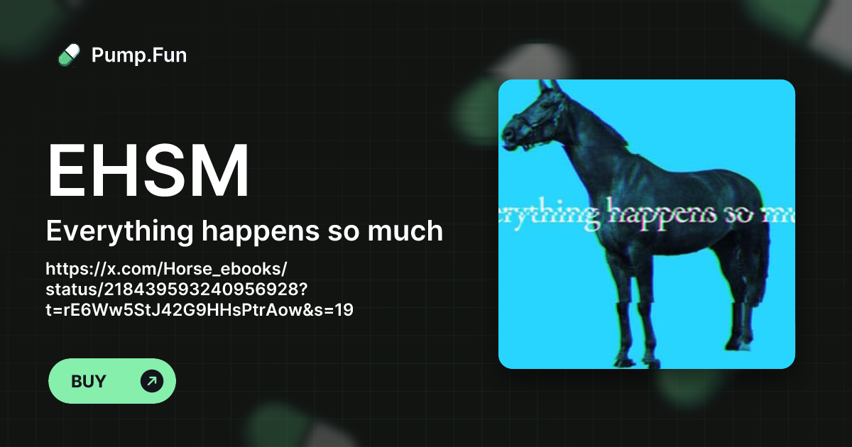 Everything happens so much (EHSM) - Pump