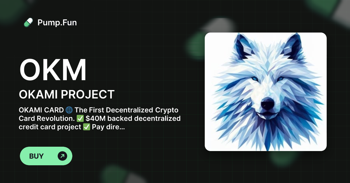 OKAMI PROJECT (OKM) - Pump