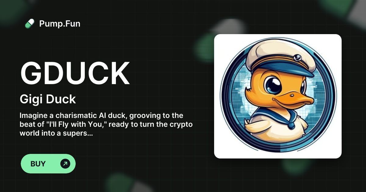 Gigi Duck (GDUCK) - Pump