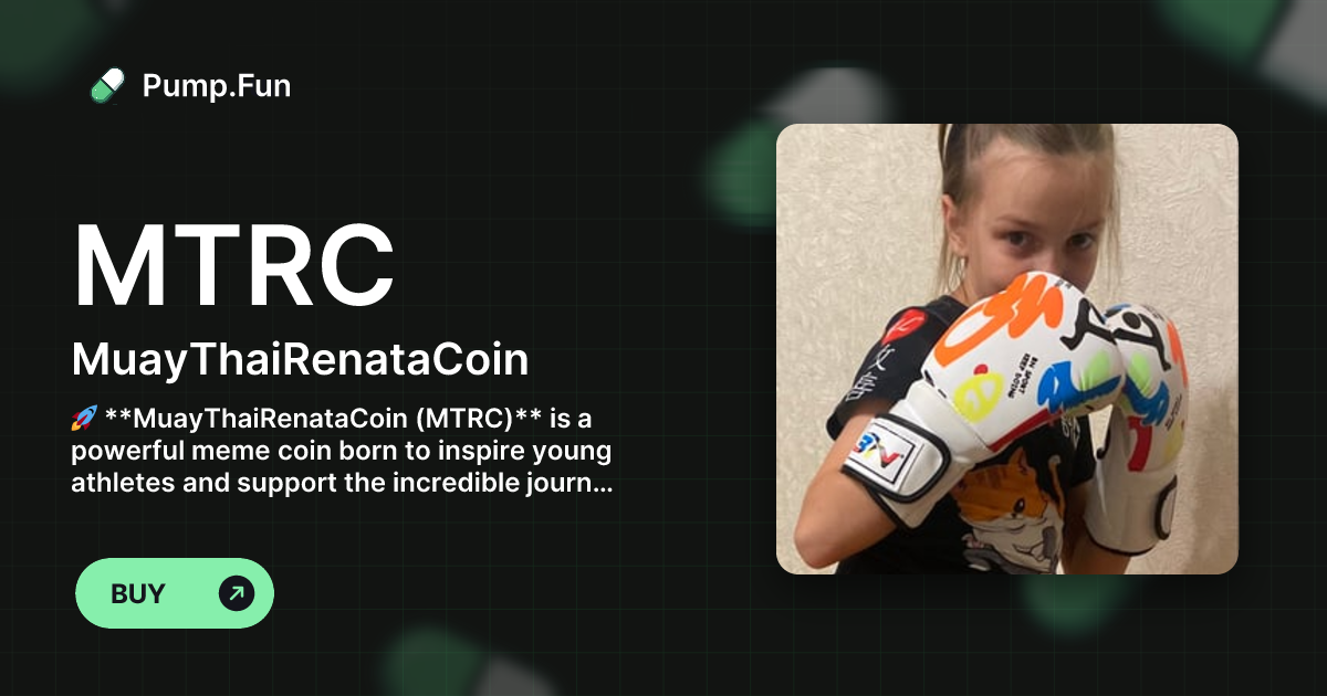 MuayThaiRenataCoin (MTRC) - Pump