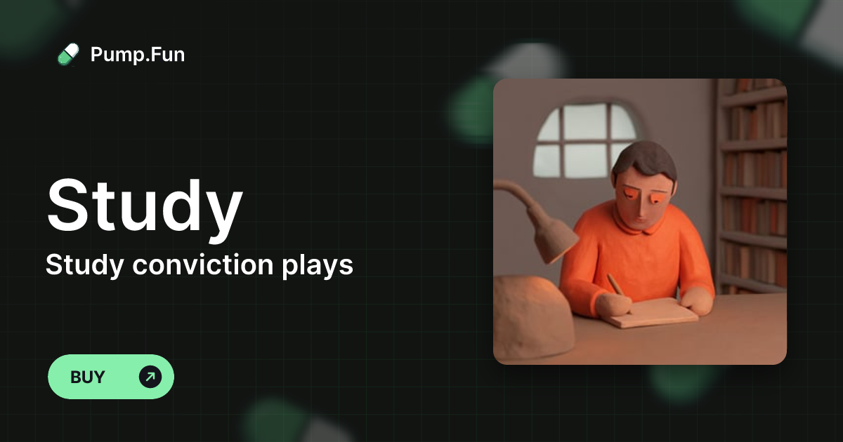 Study conviction plays (Study) - Pump