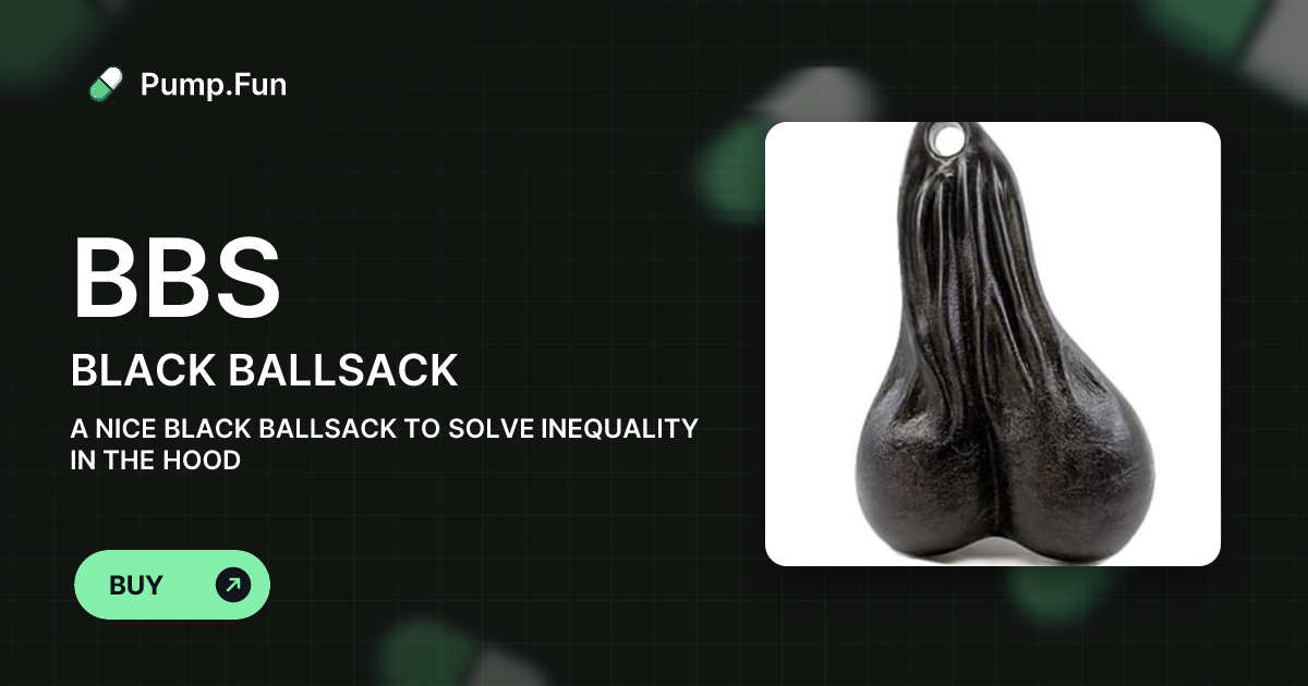 BLACK BALLSACK (BBS) - Pump