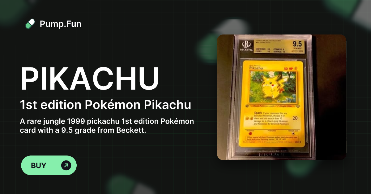 1st edition Pokémon Pikachu (PIKACHU) - Pump
