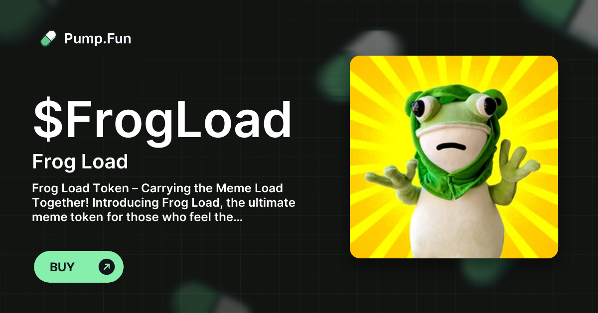 Frog Load ($FrogLoad) - Pump