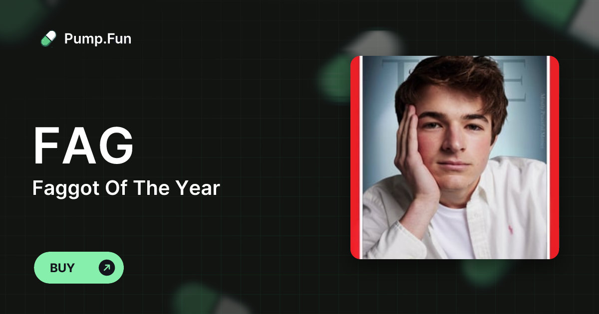 Faggot Of The Year (FAG) - Pump