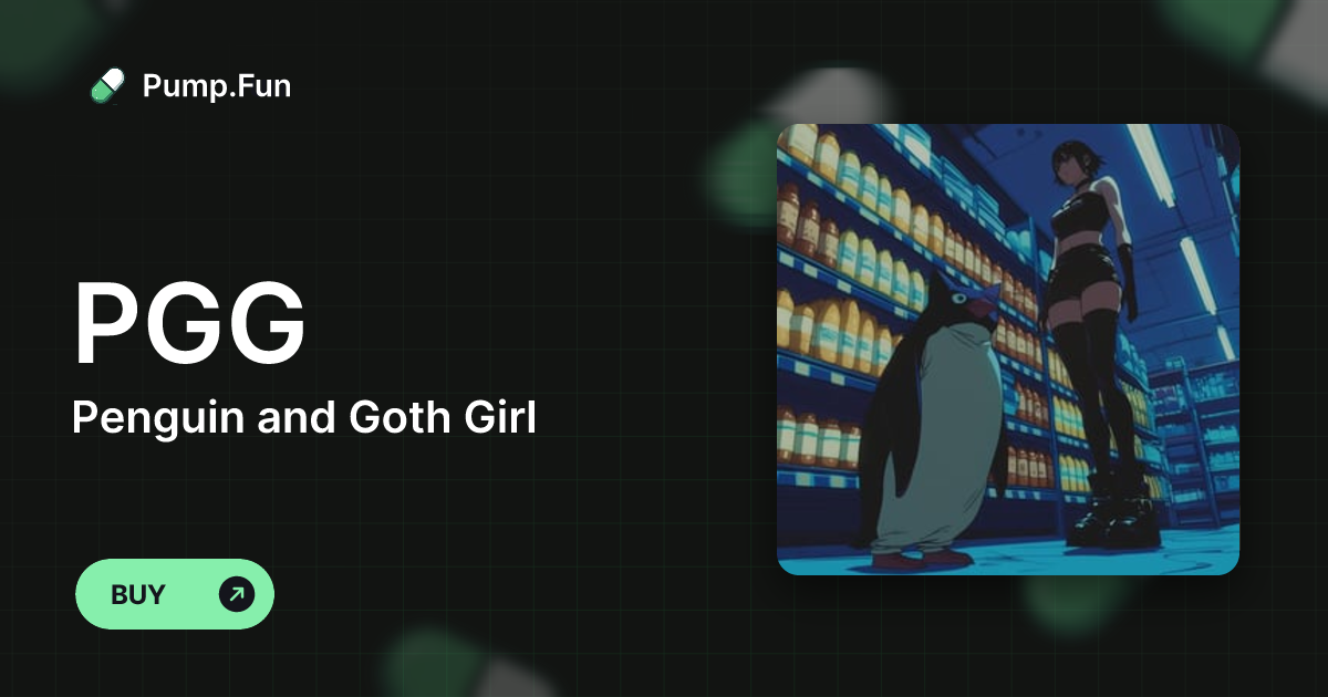 Penguin and Goth Girl (PGG) - Pump