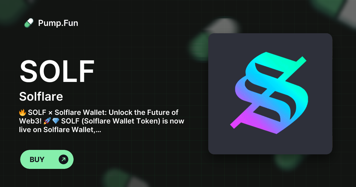 Solflare (SOLF) - Pump