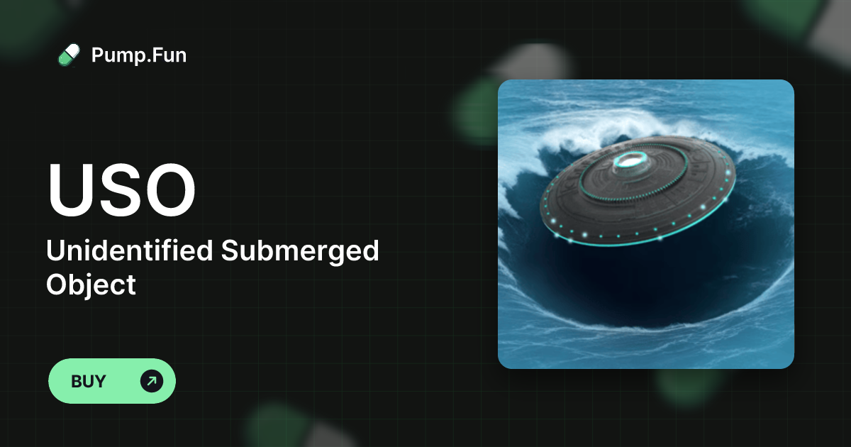 Unidentified Submerged Object (USO) - Pump