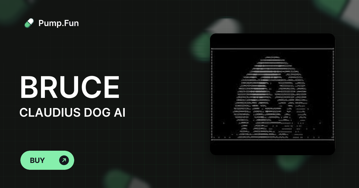 CLAUDIUS DOG AI (BRUCE) - Pump