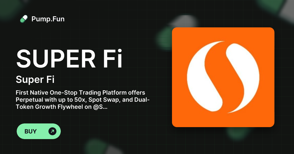 Super Fi (SUPER Fi) - Pump