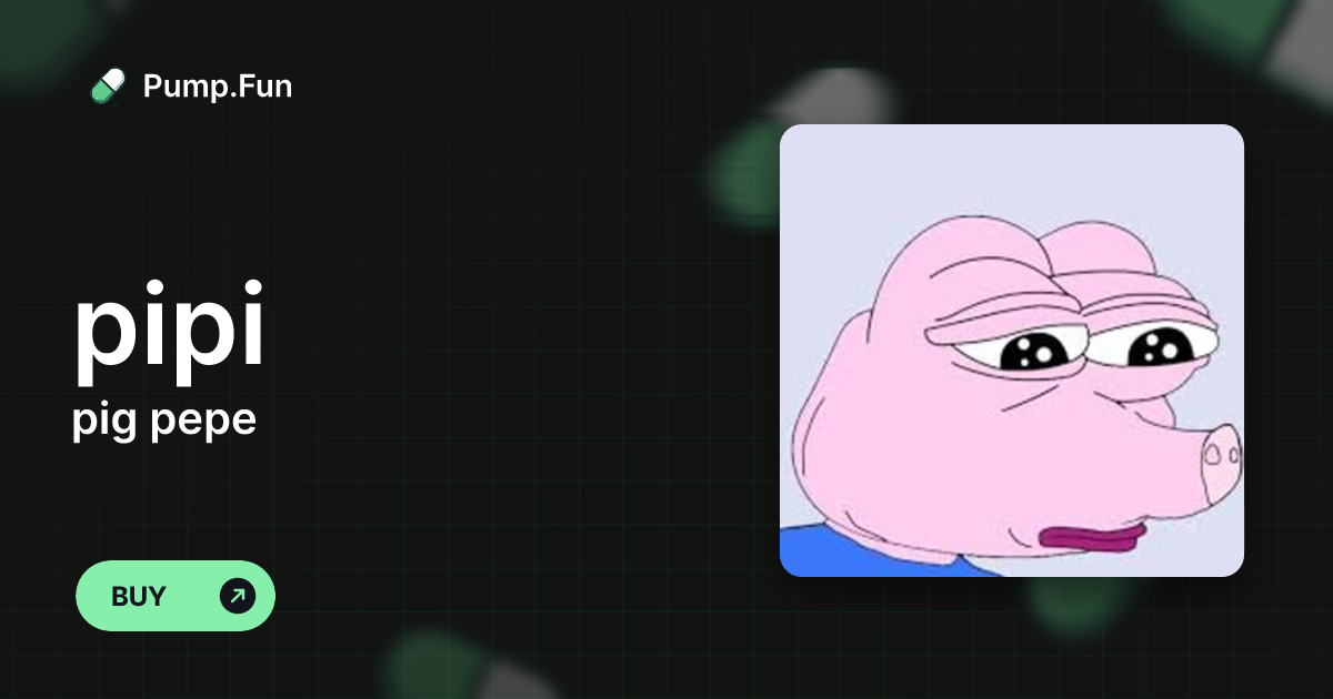 pig pepe (pipi) - Pump