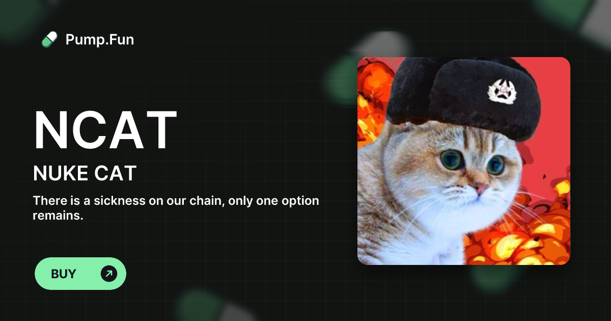 NUKE CAT (NCAT) - Pump