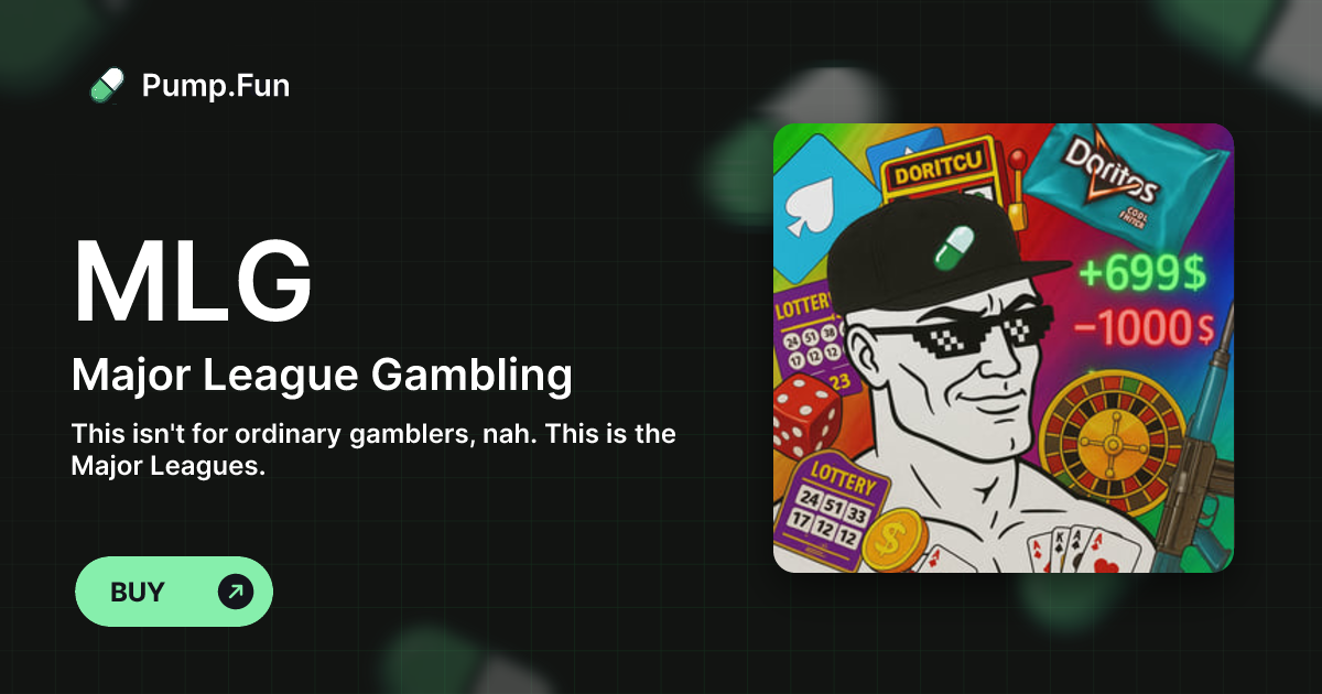 Major League Gambling (MLG) - Pump