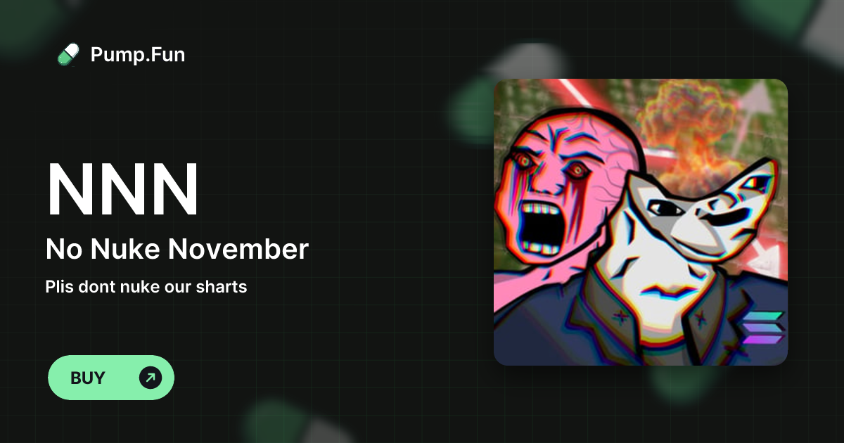 No Nuke November (NNN) - Pump