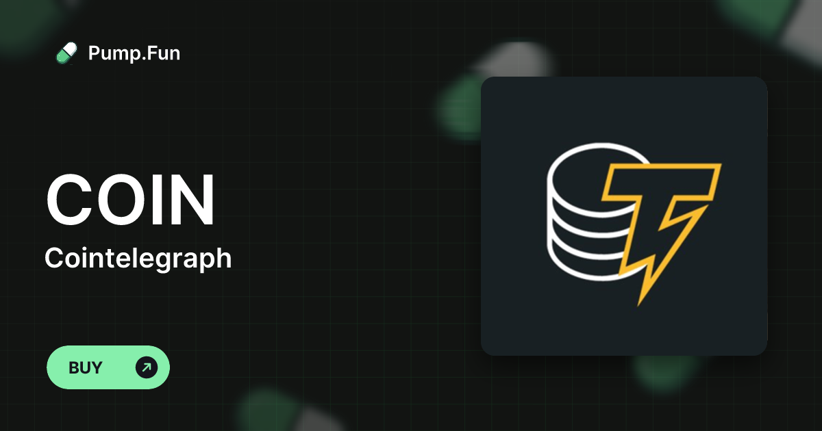 Cointelegraph (COIN) - Pump