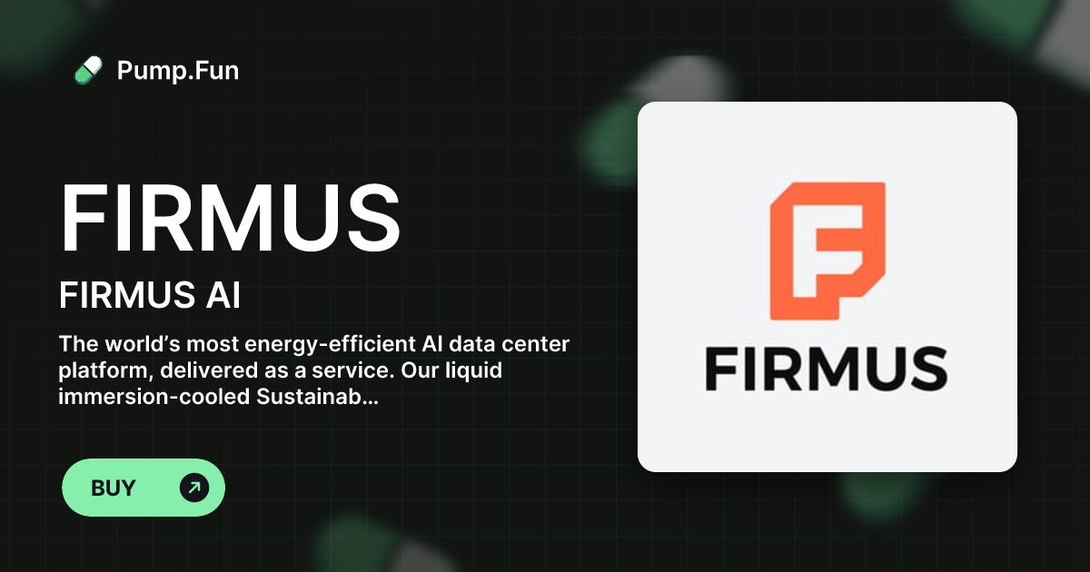 FIRMUS AI (FIRMUS) - Pump
