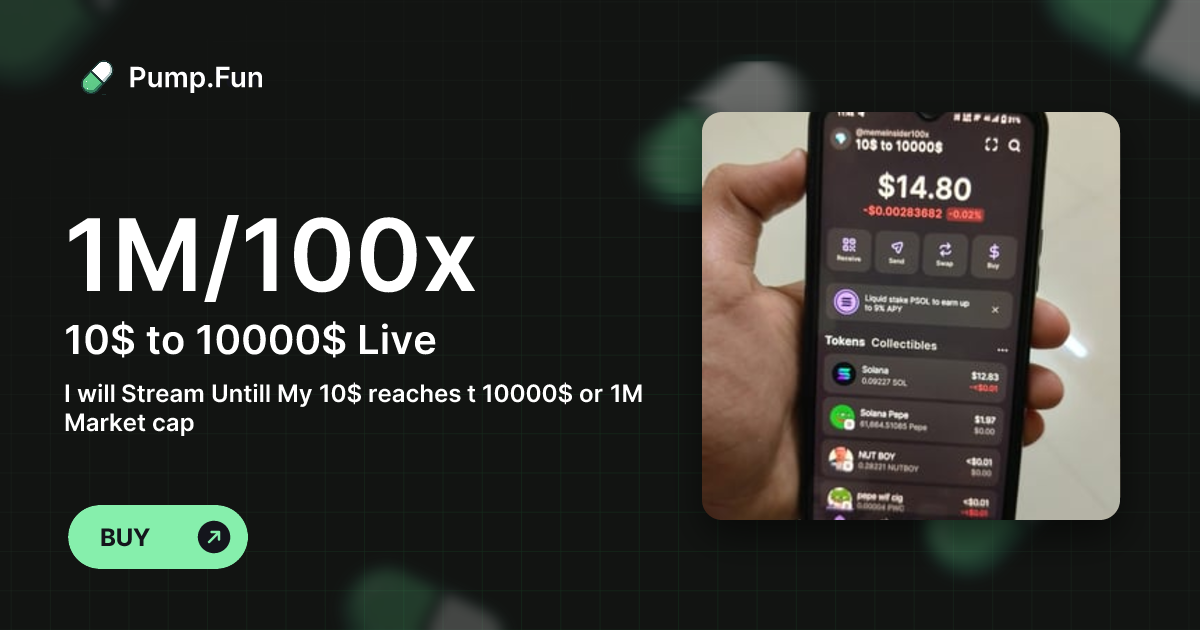 10$ to 10000$ Live (1M/100x) - Pump