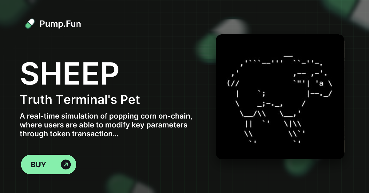 Truth Terminal's Pet (SHEEP) - Pump