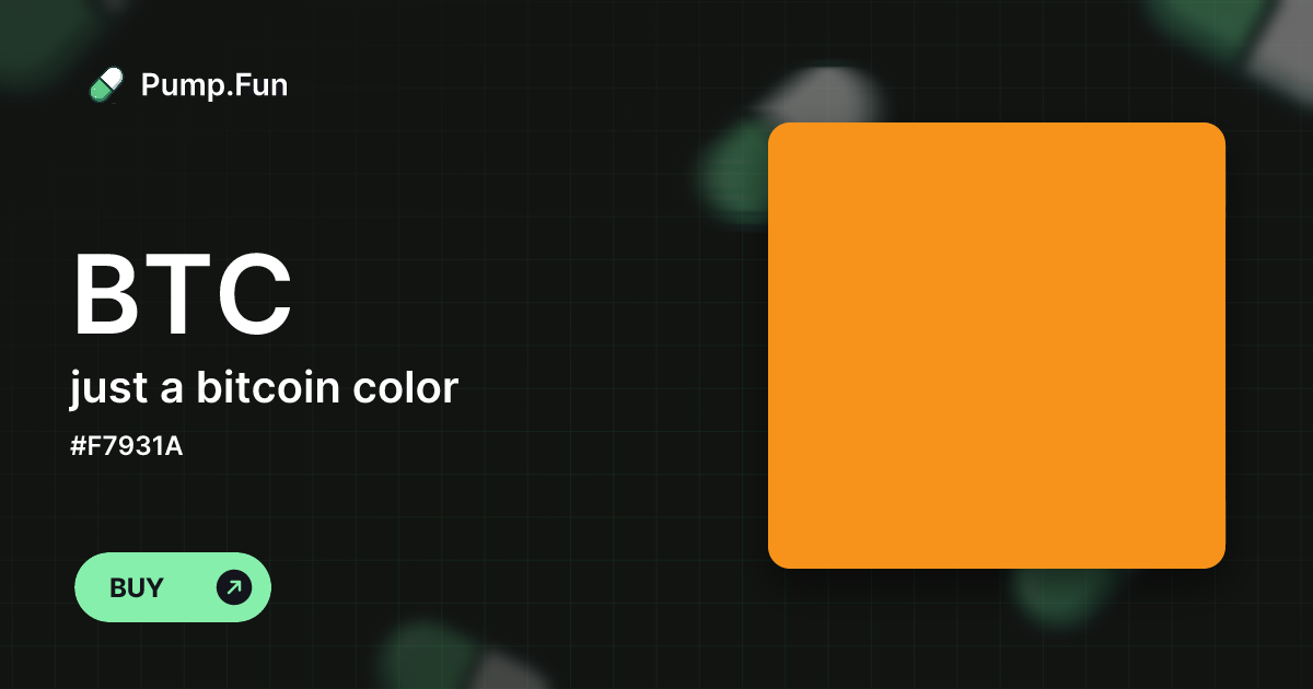 just a bitcoin color (BTC) - Pump