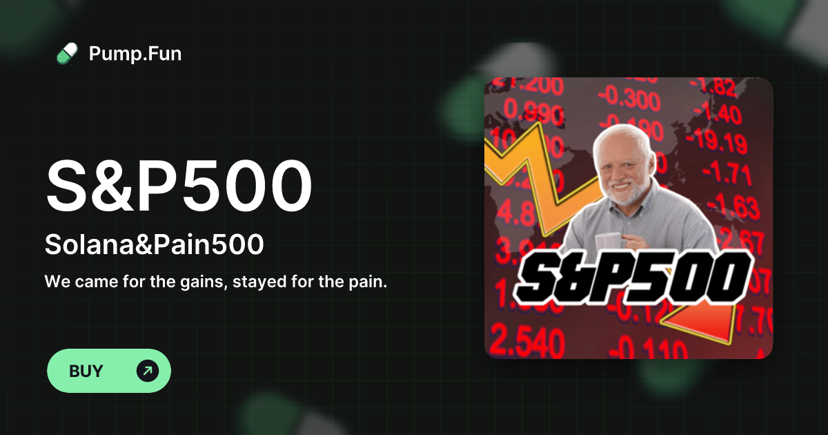 Solana&Pain500 (S&P500) - Pump