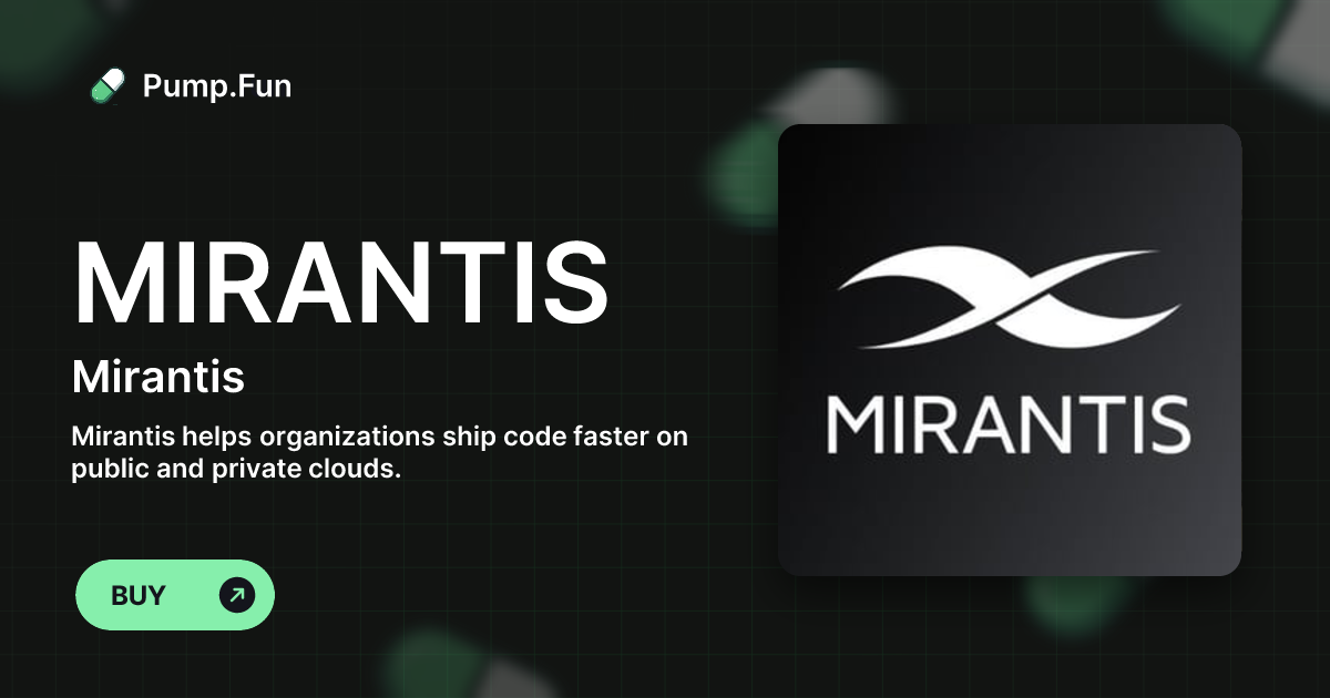 Mirantis (MIRANTIS) - Pump