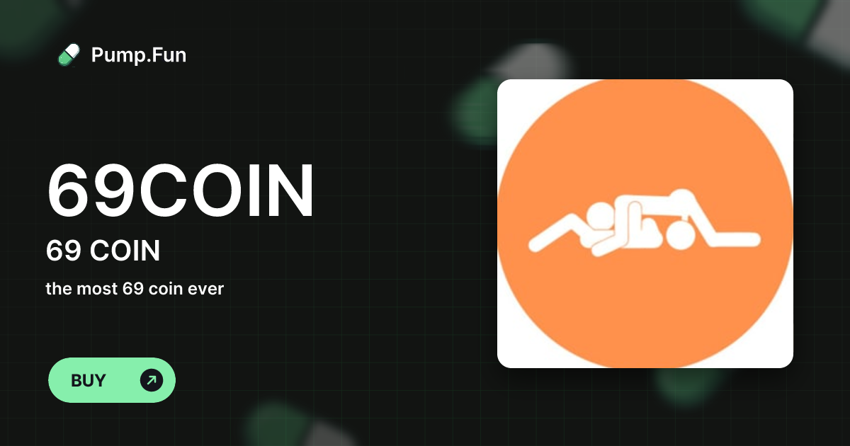 69 COIN (69COIN) - Pump