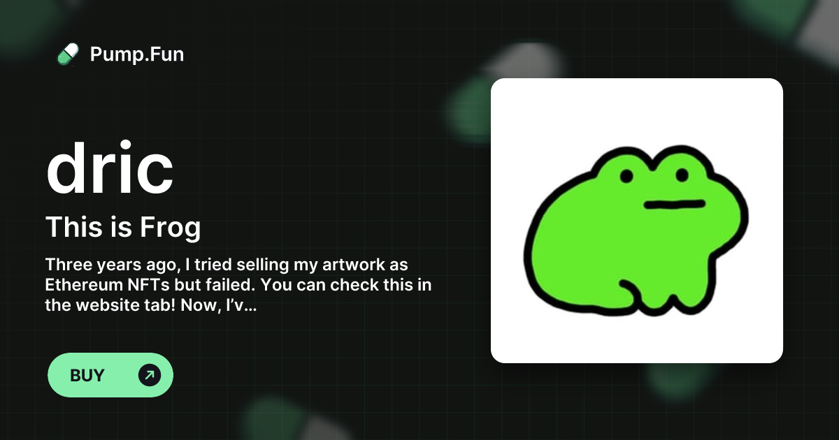 This is Frog (dric) - Pump